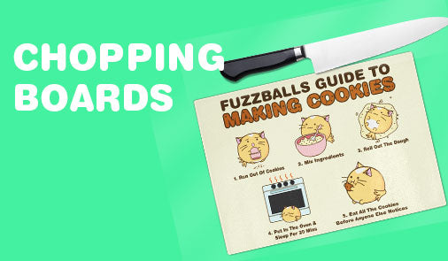 Chopping Boards – Fuzzballs